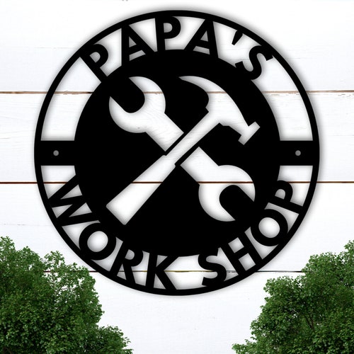 Personalized Fathers Day Sign for Dad Papas Work Shop Metal - Etsy