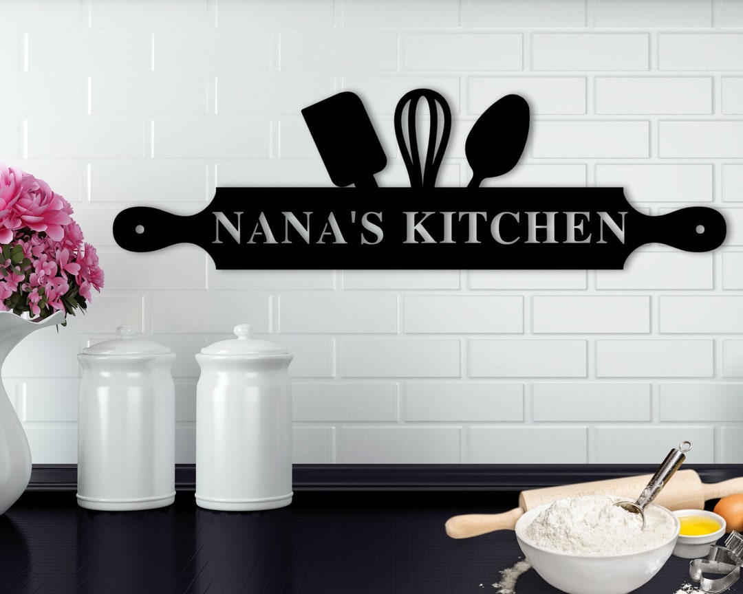 Custom Metal Sign for Kitchen, Nana's Kitchen Metal Sign, Personalized ...