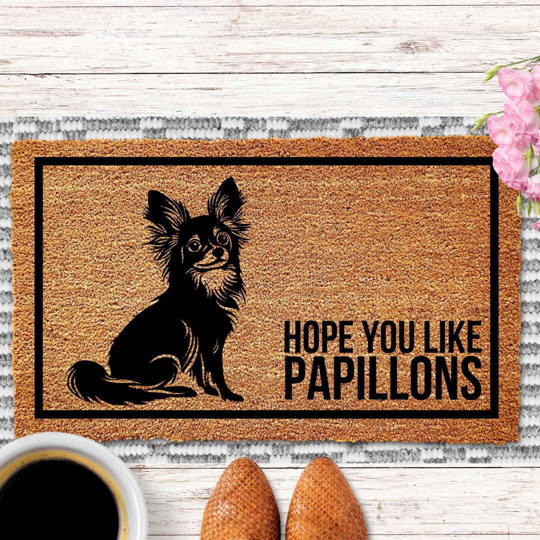 Hope You Like Papillons Doormat, Papillon Doormat, Dog Door Mat ...