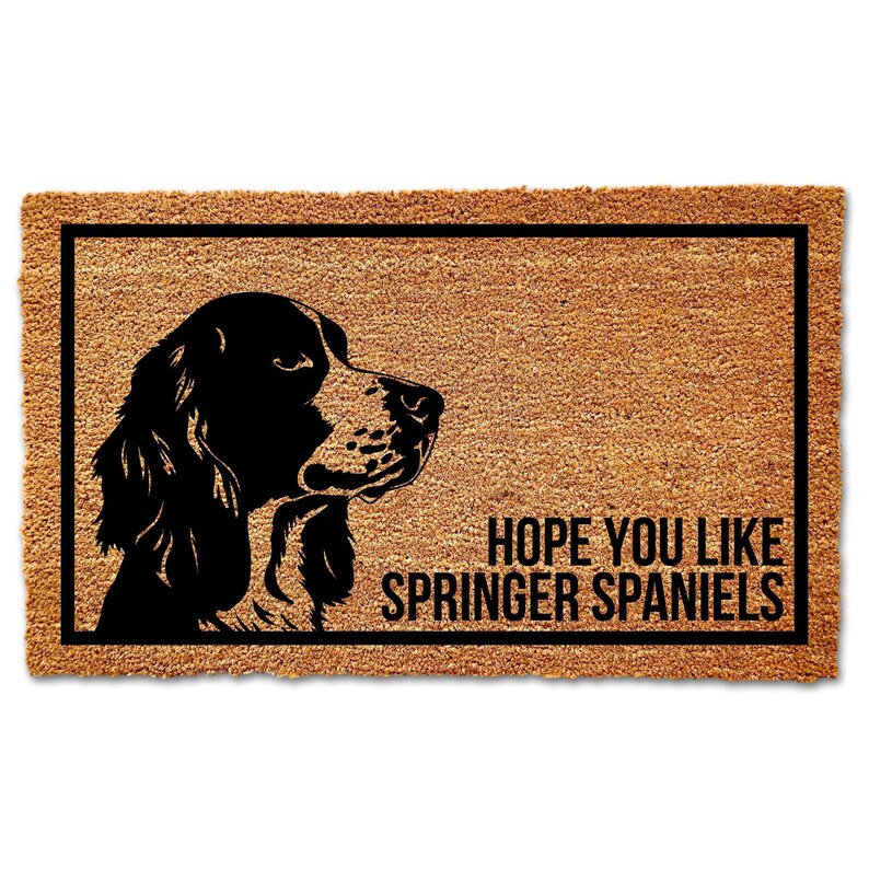Hope You Like Springer Spaniels Doormat, Springer Spaniel Doormat, Dog ...