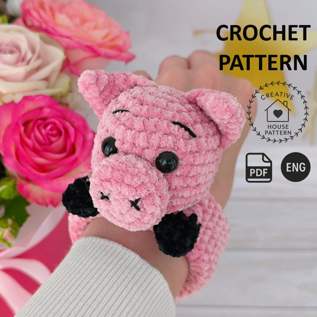 Crochet Bracelet Pattern PDF English, Pig Plush Pattern, Crochet Slap ...