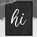 Hi Art Print Hi Wall Art Living Room Decor English Slang Word Art ...