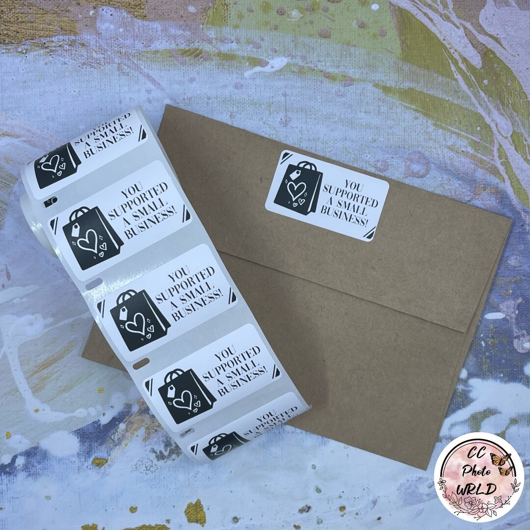 You Supported A Small Business Packaging Labels Marketing Stickers ...