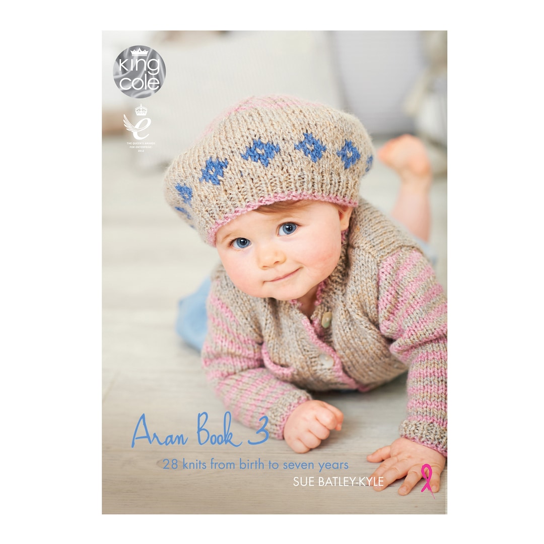 Aran Book 3. 28 Patterns to Knit in Aran Yarn for Kids and Babies From ...