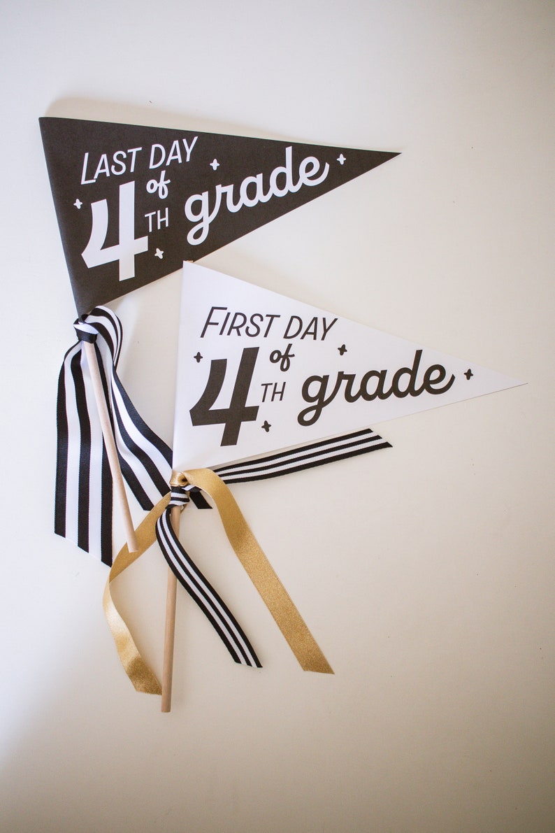 4th Grade—first and Last Day of School Printable Flag (DIGITAL DOWNLOAD ...
