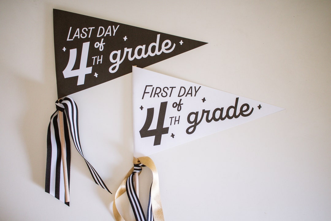 4th Grade—first and Last Day of School Printable Flag (DIGITAL DOWNLOAD ...