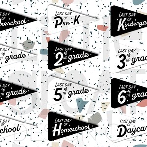 First AND Last Day of School Printable Flags: Preschool-6th Grade ...