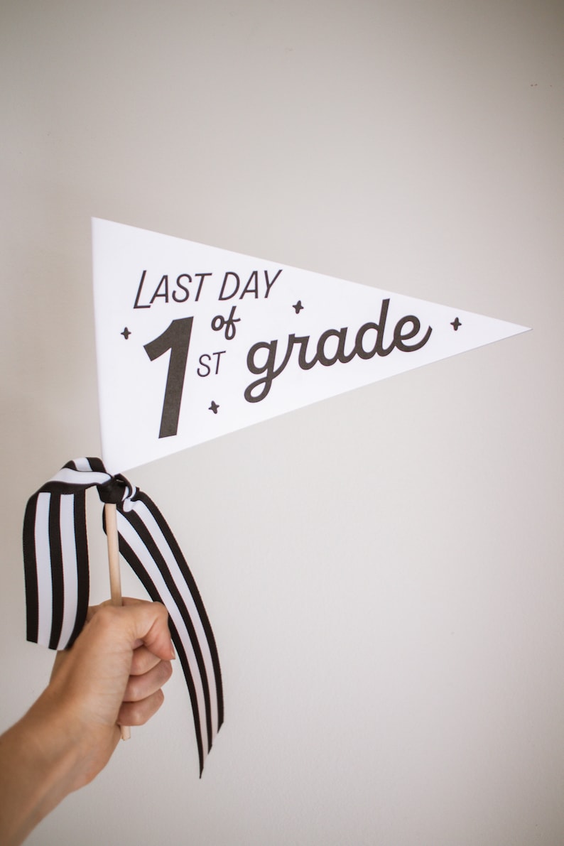 First AND Last Day of School Printable Flags: Preschool-6th - Etsy