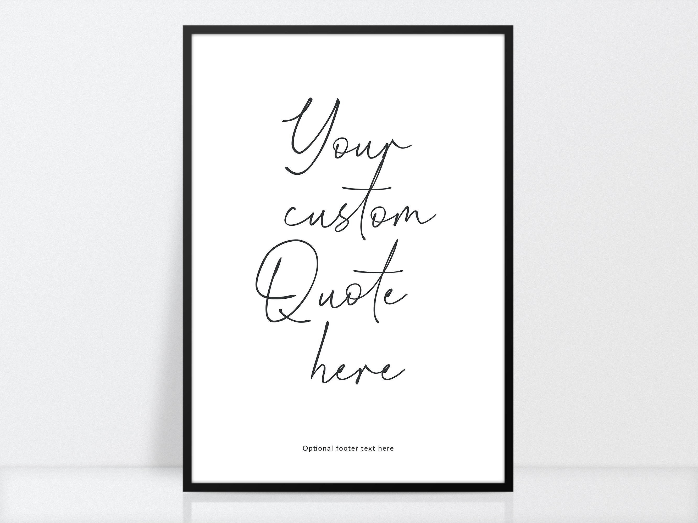 Custom Quote Print Personalised Text Art Your Quote Here | Etsy