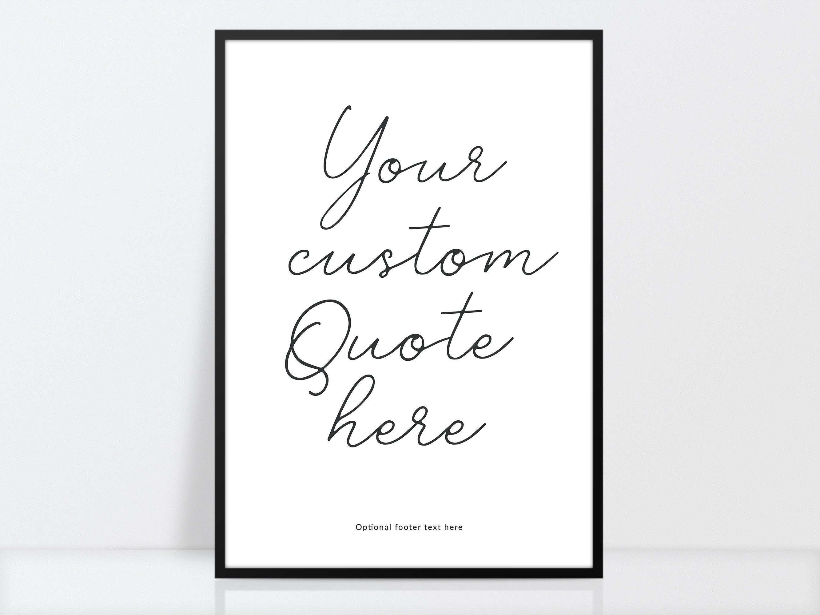 Custom Quote Print Personalised Text Art Your Quote Here | Etsy