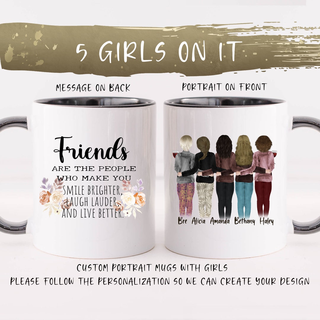 Custom Portrait 5 Friends Mug - Personalized Mug With 5 Girls on It ...