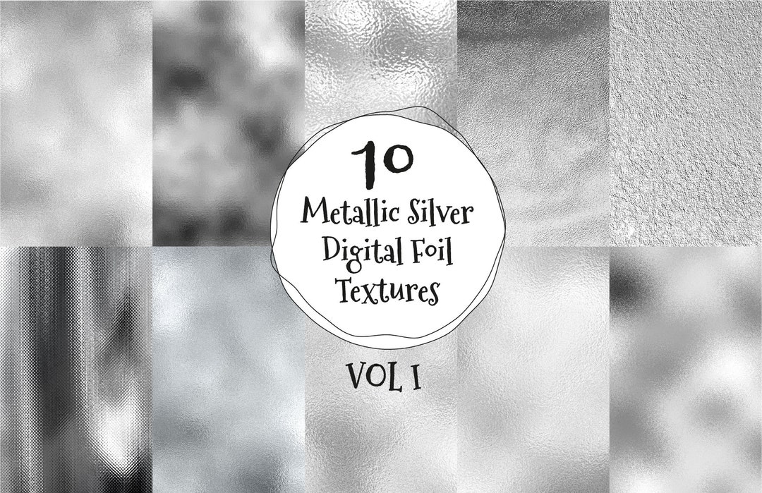 10 Silver Metallic Digital Paper Textures // Silver Foil Metal Texture ...