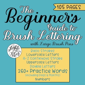 Beginner's Guide to Brush Lettering With Large Brush Pens (new Edition ...