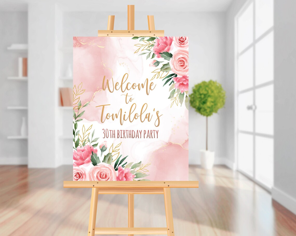 30th Floral Birthday Welcome Sign. Fully Editable. Blush Pink - Etsy