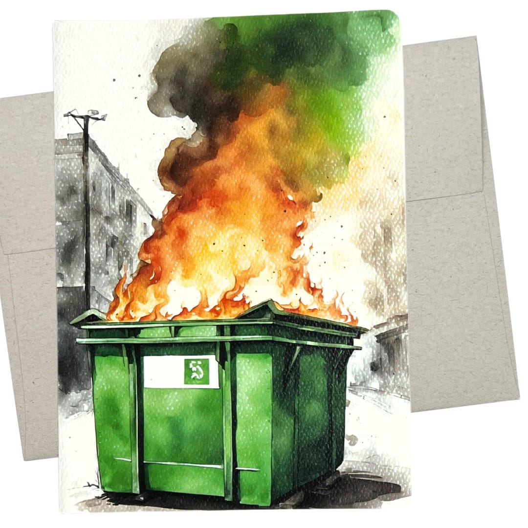Funny Dumpster Fire Card (1 Premium Card, 5X7 Inch) Blank for All ...