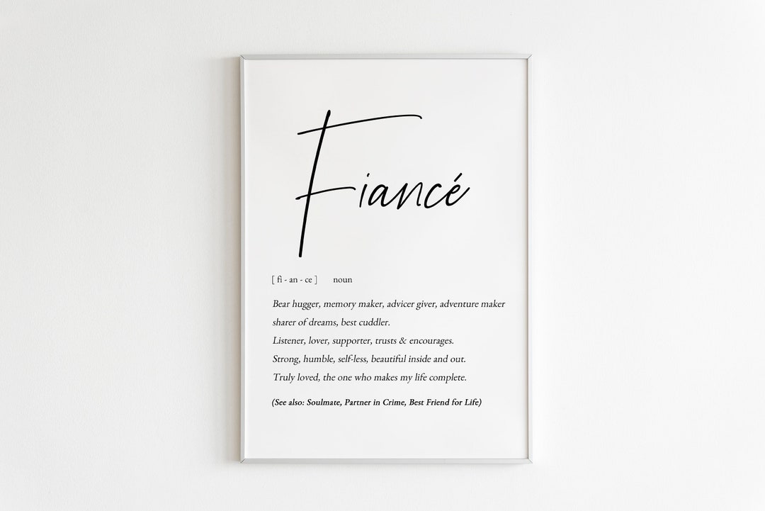 Fiancé FEMALE Definition Print / Gift / Christmas / Birthday / Poster ...