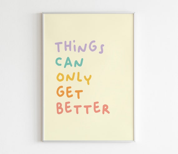 Things can only get better lyrics print / D:Ream / Colourful | Etsy