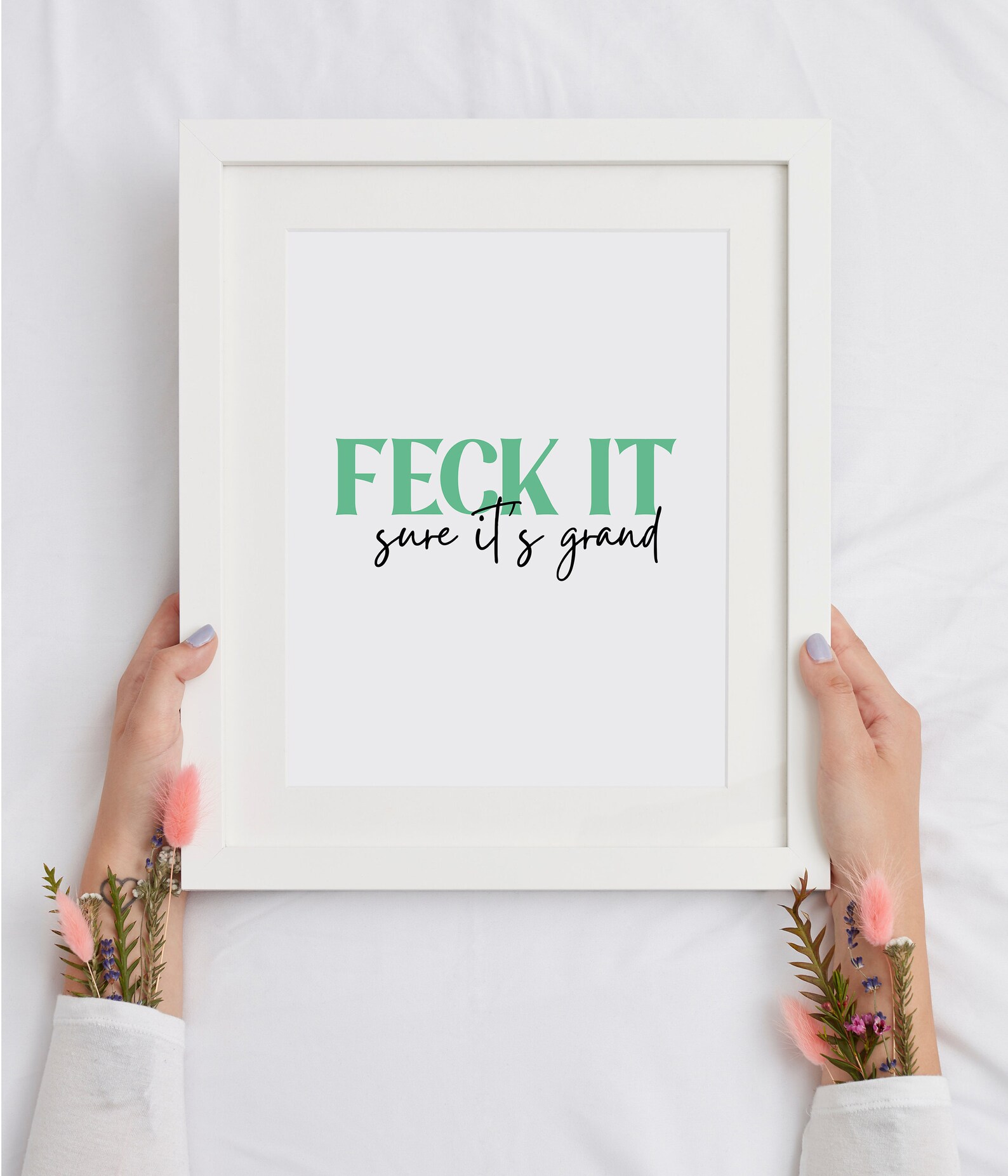 Feck It Sure It's Grand Green / Black Print Wall Decor - Etsy