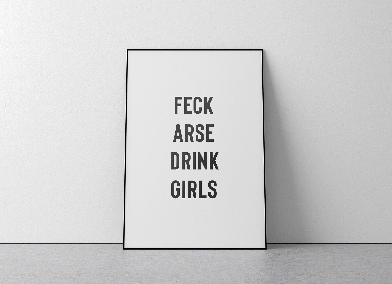 Feck Arse Drink Girls Print Father Jack Ted Wall Decor Irish - Etsy