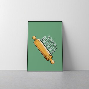 DIGITAL PRINT Keep Rollin' Limp Bizkit Lyric Print / Funny / Bright ...