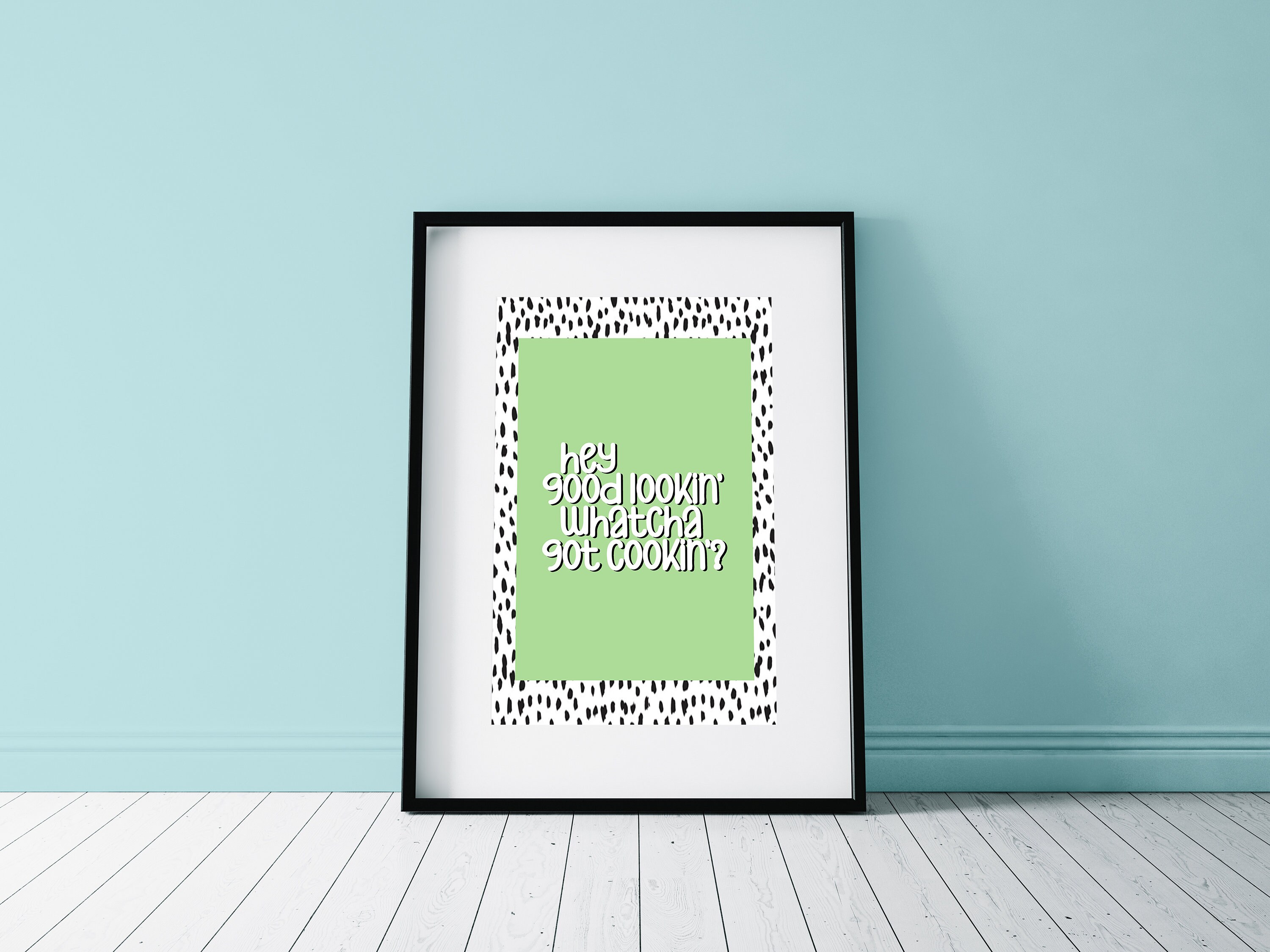 Hey Good Lookin What You Got Cookin Kitchen Print / Funny / | Etsy