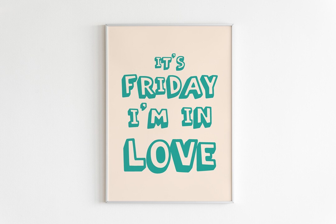 DIGITAL PRINT It's Friday I'm in Love Lyrics Print the Cure / Colourful ...