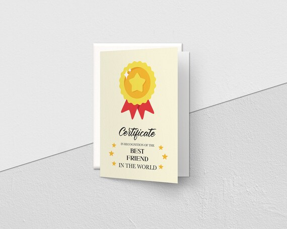 World Best Friend Award Certificate Am I The Sweetest Bestie Could A