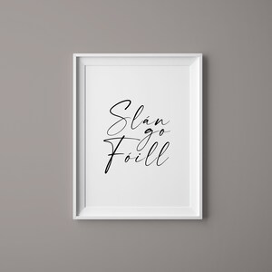Slán Go Fóill - Goodbye / Farewell for Now / Irish Language Wall Art ...