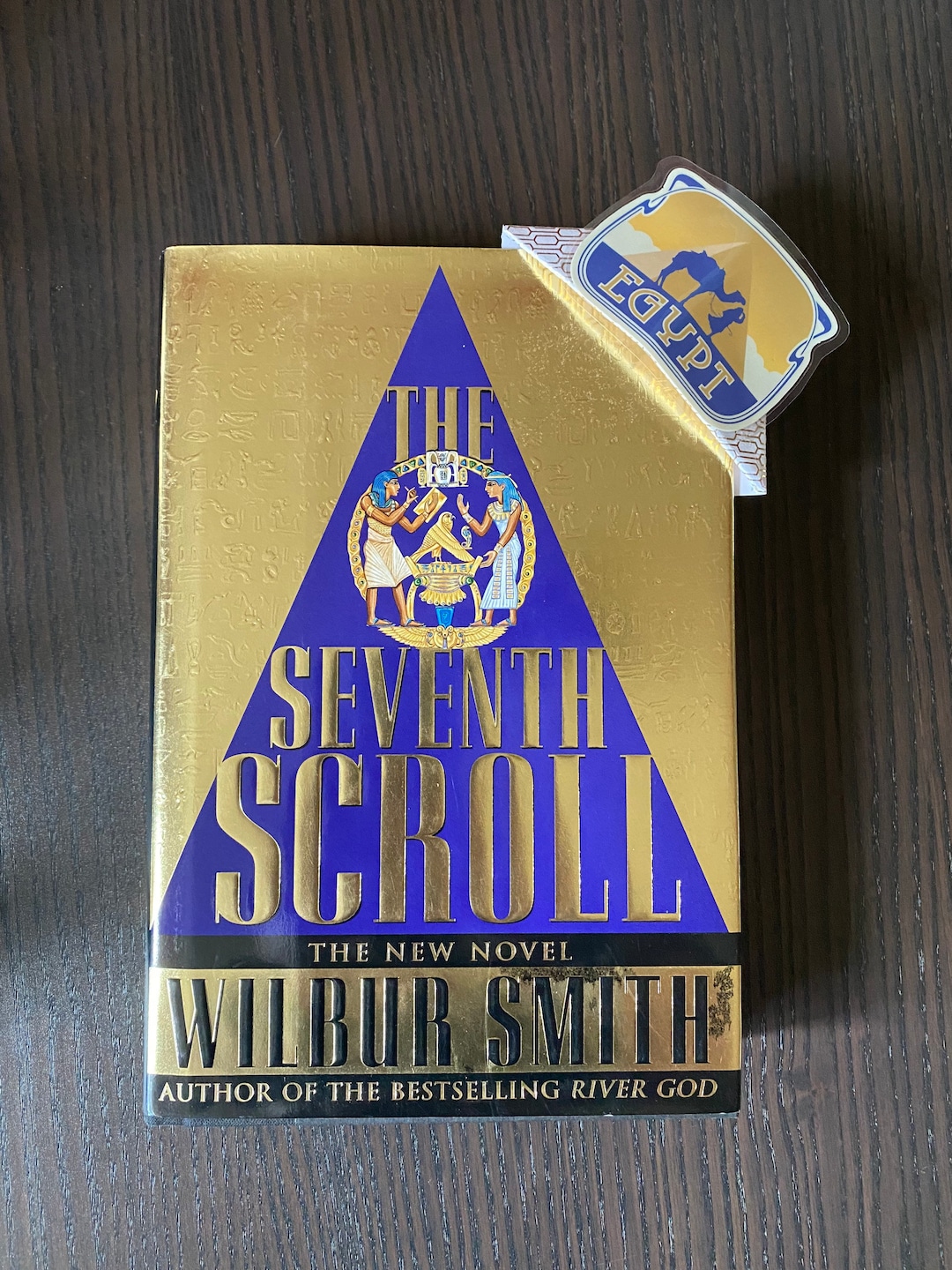 FIRST EDITION - the Seventh Scroll - Wilbur Smith - Book 4 Egyptian ...
