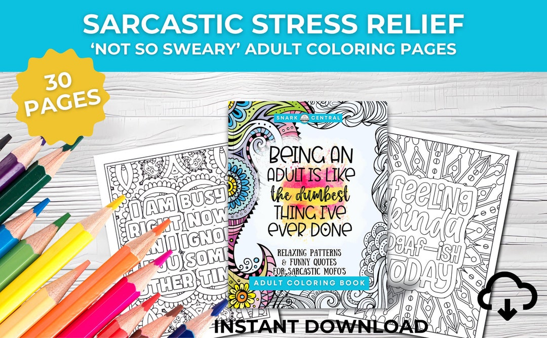 Sarcastic Adult Coloring Book, Being an Adult is Dumb 30 Snarky Mandala ...