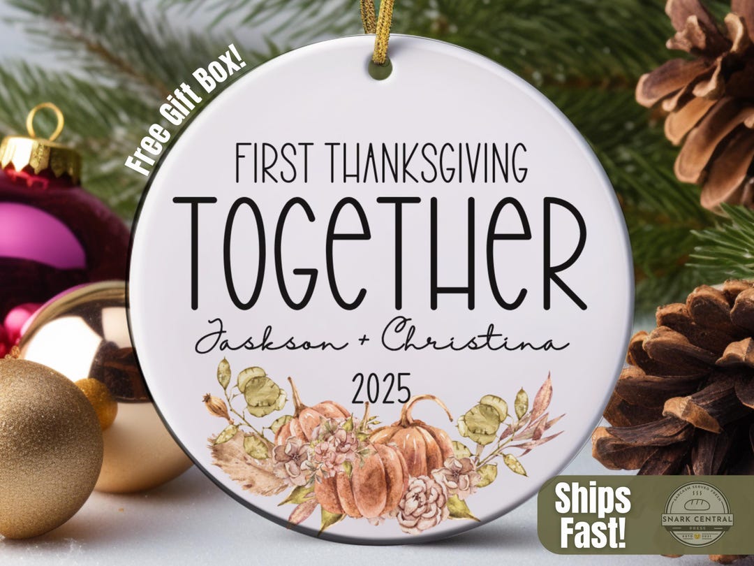 Personalized First Thanksgiving Together Ornament, Custom Fall Couple ...