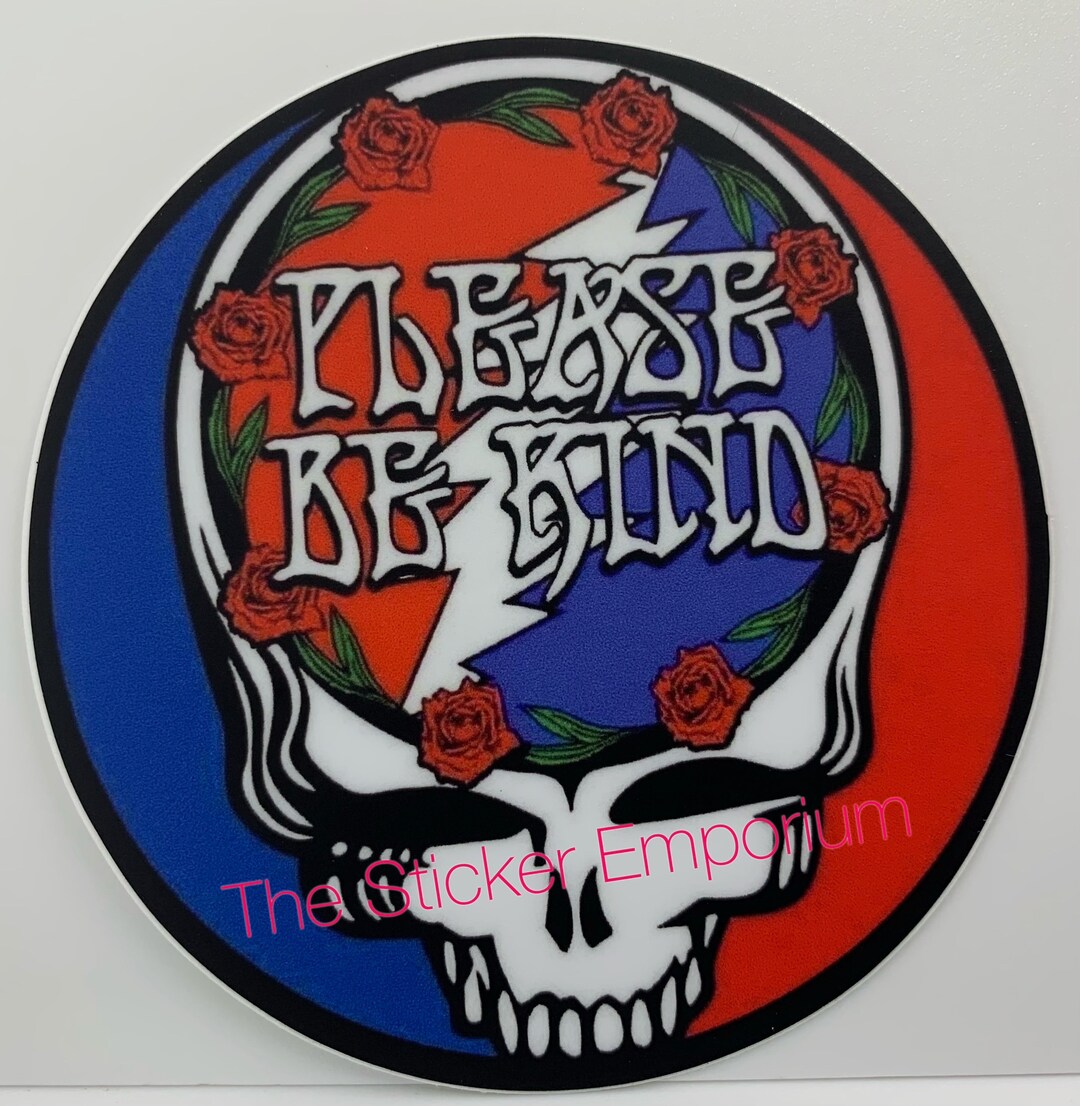 GD Please Be Kind SYF Sticker Phish Decal - Etsy