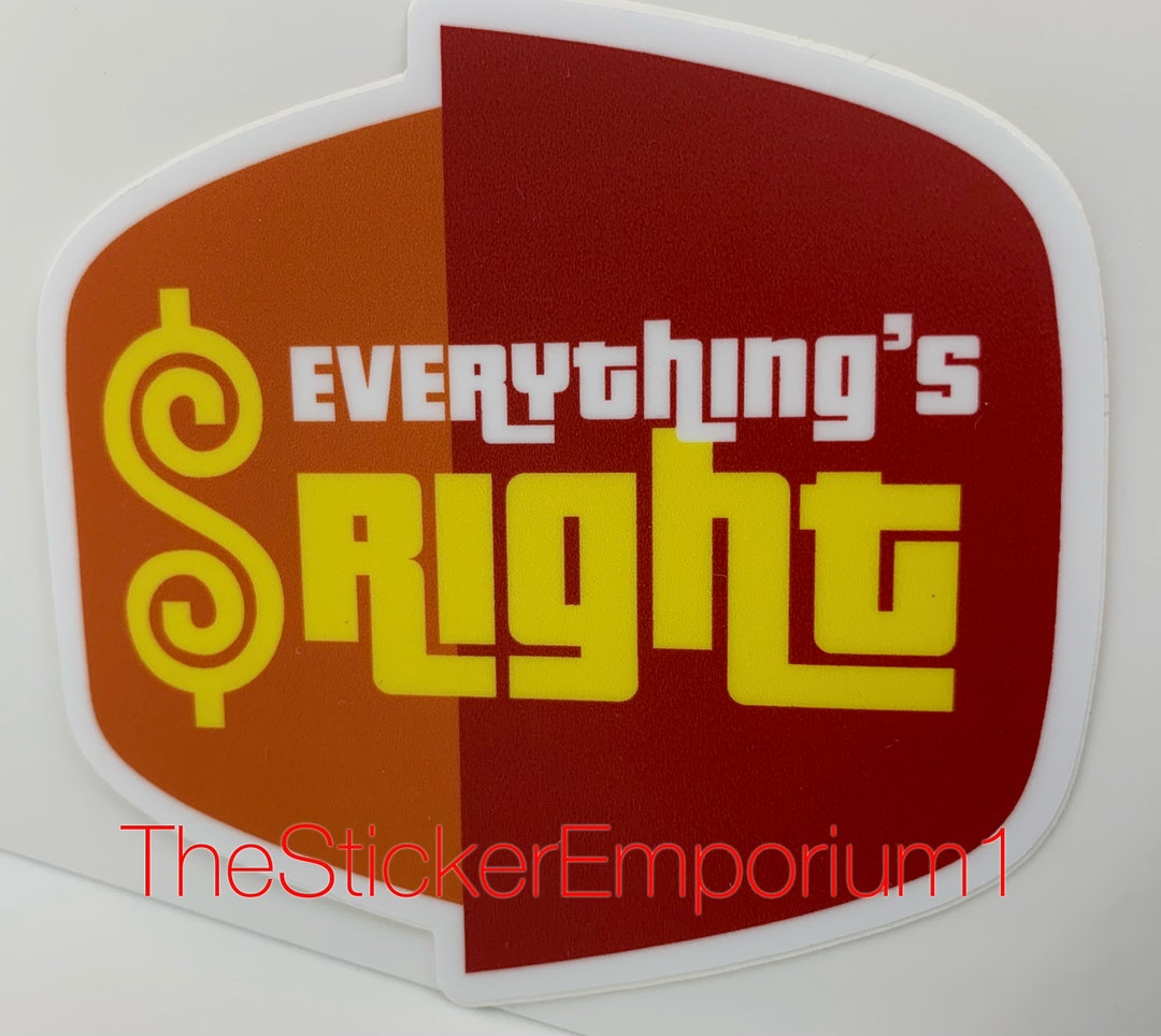 Everything’s Right Phish Sticker ~ Water Bottle Laptop Tumbler Car ...