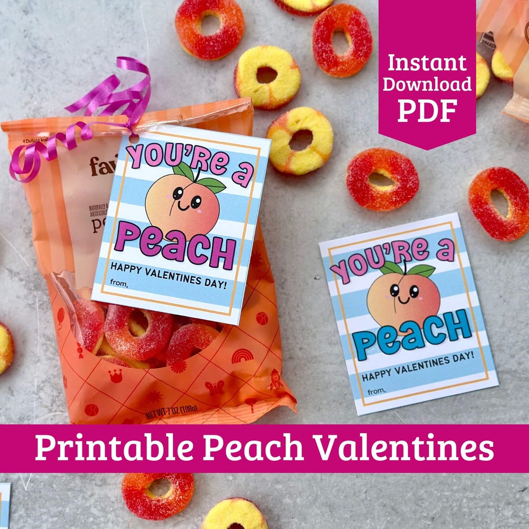 Printable Valentines for Kids - You're a Peach Valentine Cards ...