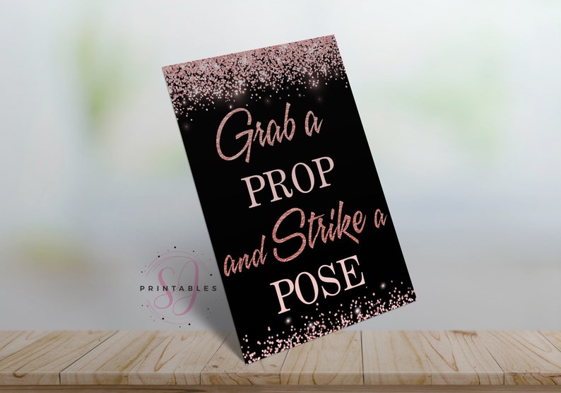 Grab a Prop and Strike a Pose Sign, Photobooth Sign, Oh Snap, Selfie ...