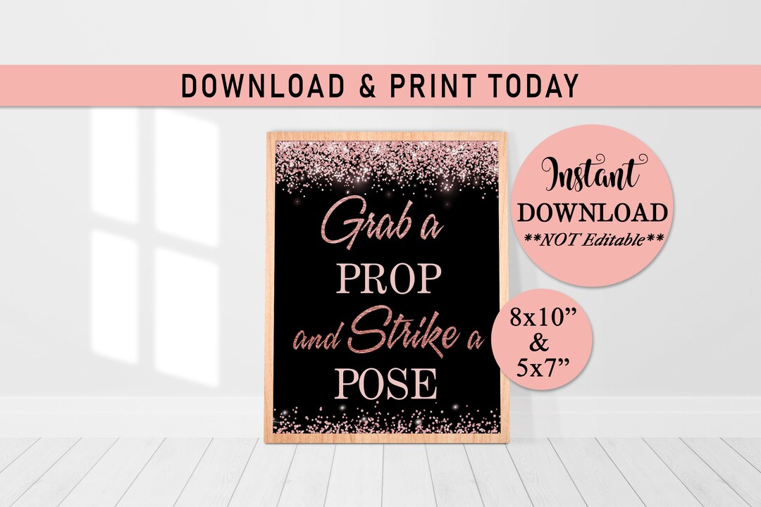 Grab a Prop and Strike a Pose Sign, Photobooth Sign, Oh Snap, Selfie ...