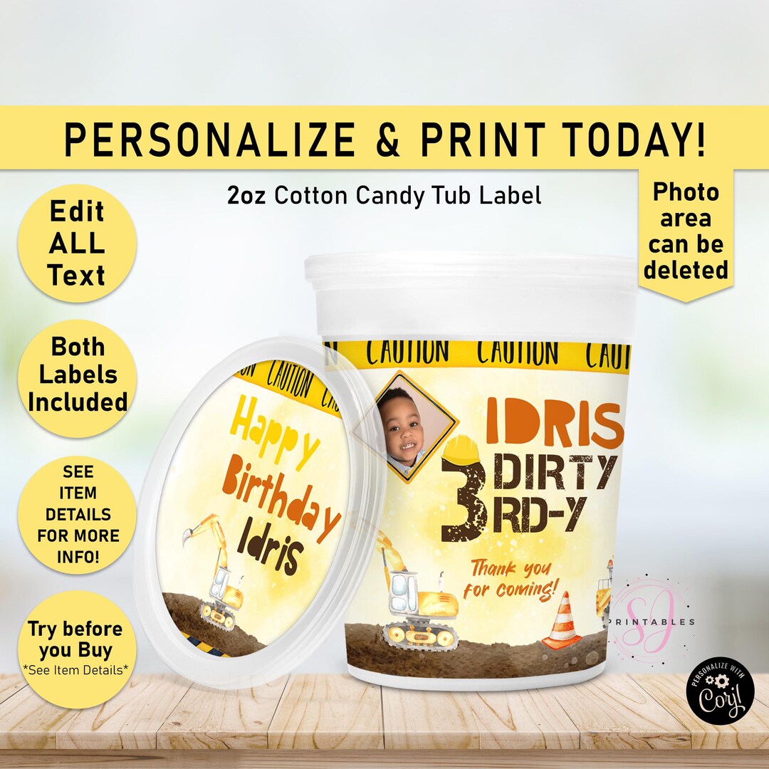 Dirty 3rdy Construction Birthday Candy Tub Label, Cotton Candy Plastic ...