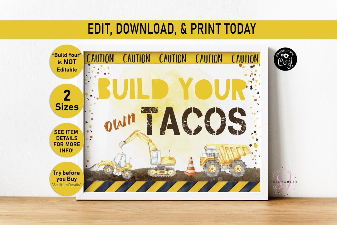 Construction Build Your Taco Sign, Editable Construction Party Sign ...