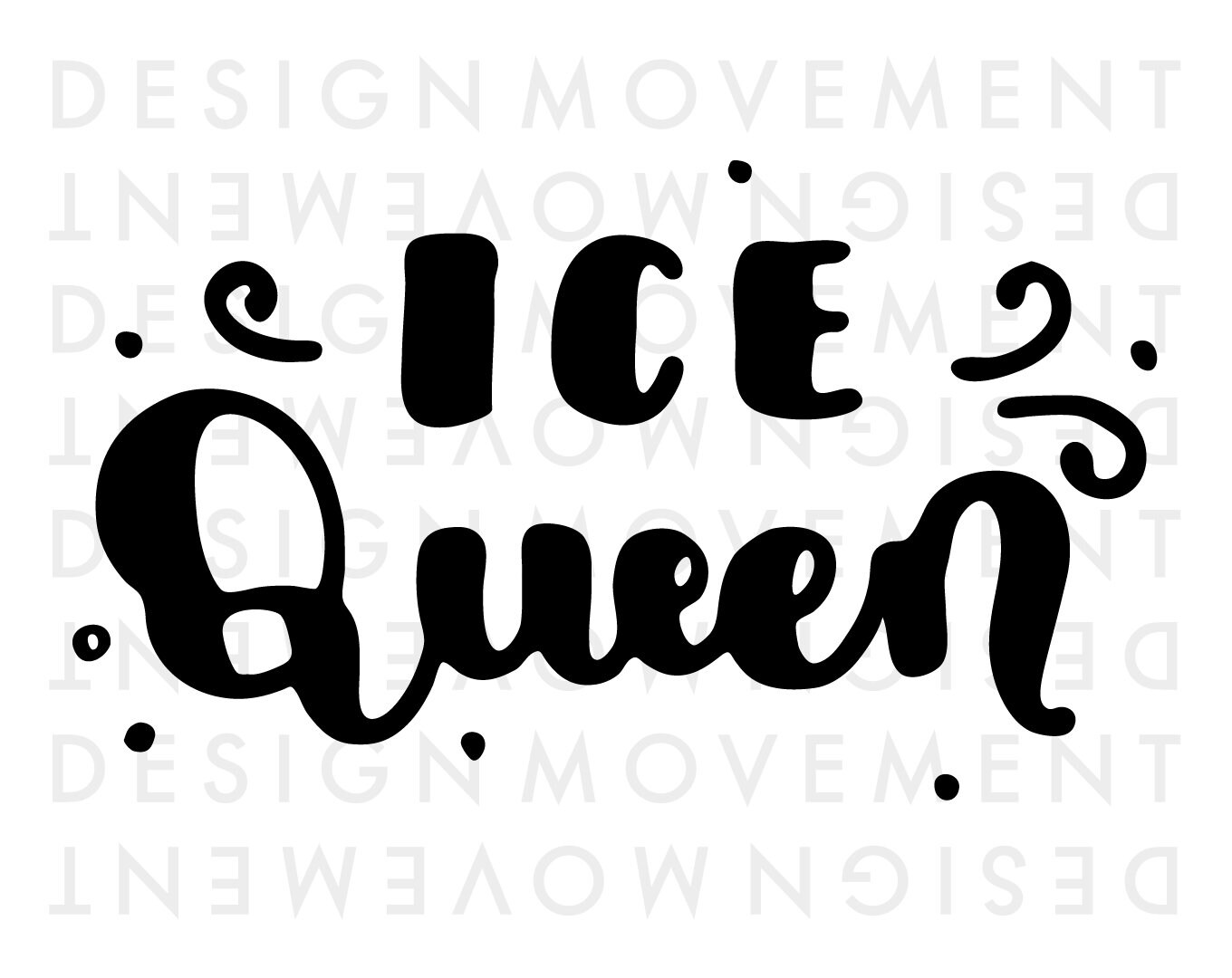 Ice Queen SVG Christmas Hand Lettering Quote! Cut File for Silhouette ...