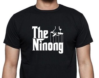 The Ninong T Shirt - Etsy