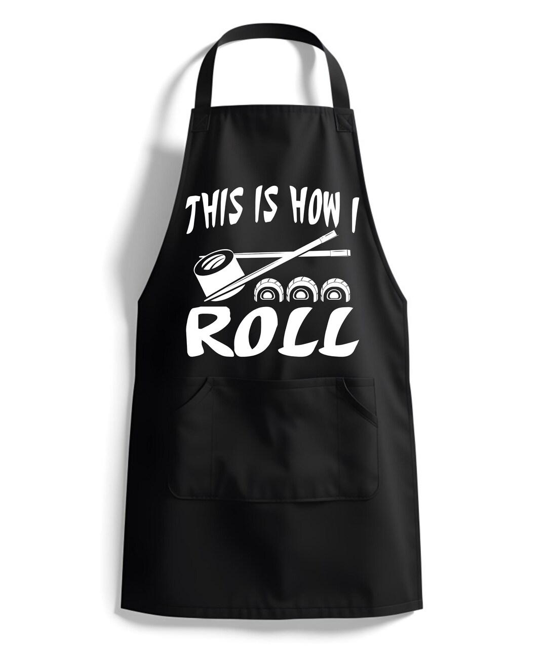 This is How I Roll Apron – Funny Sushi Apron – Cooking Humor Gift ...