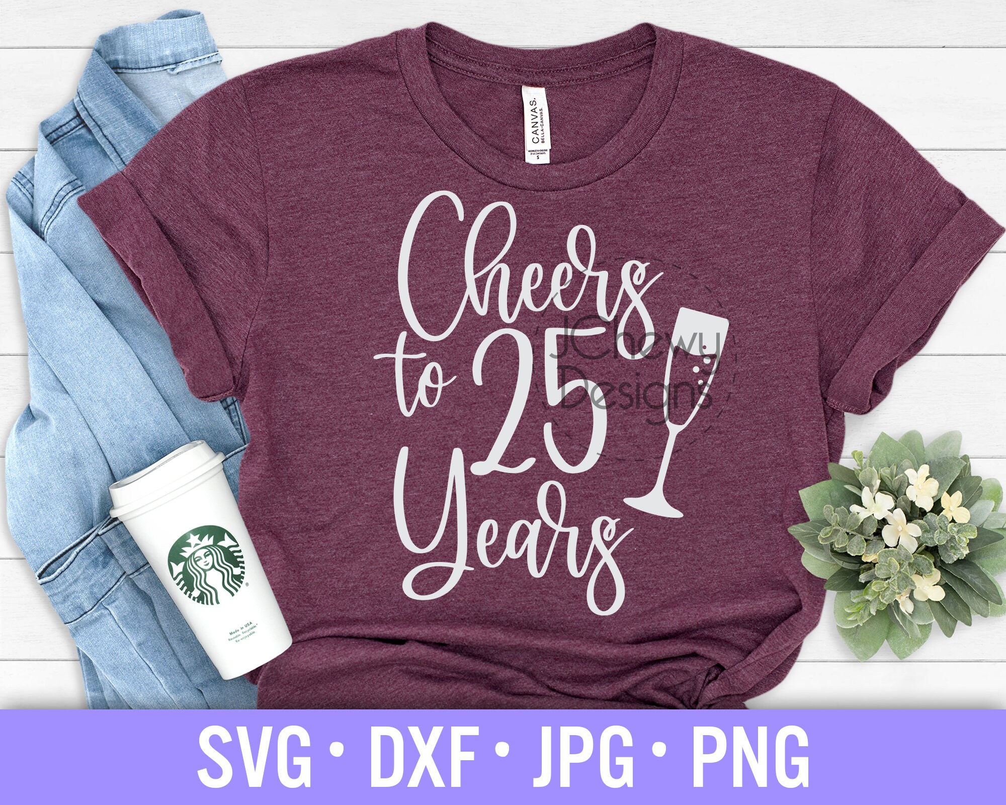 Cheers to 25 Years SVG 25th Birthday Svg 25 and Fabulous | Etsy