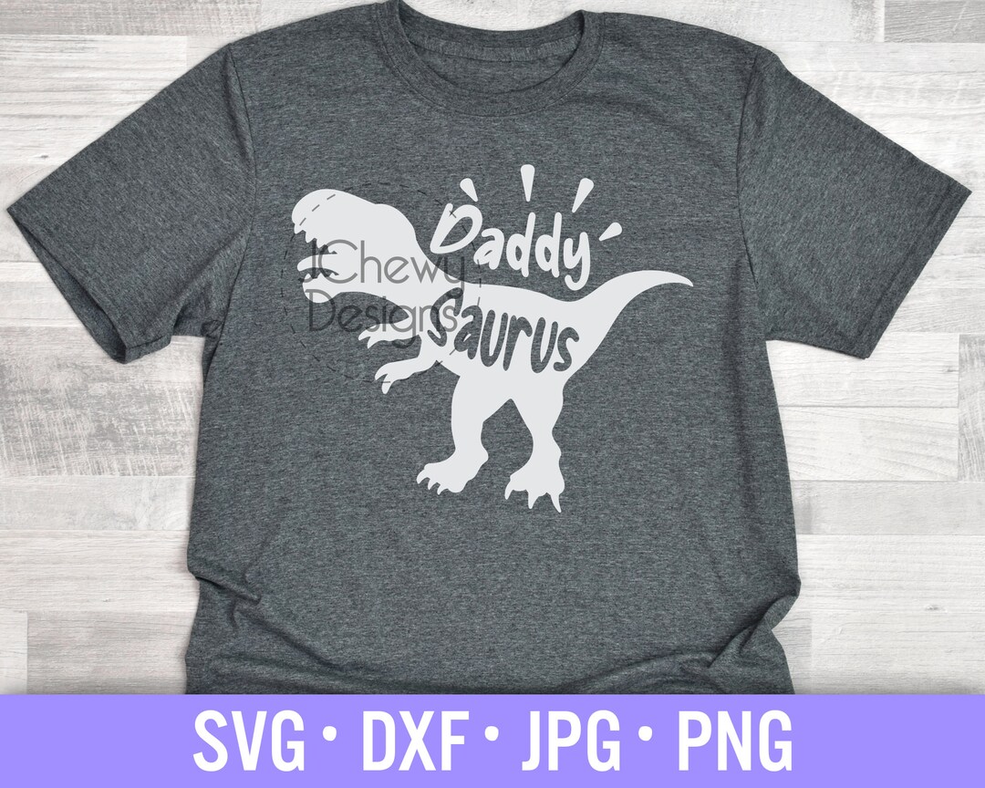 Daddy Saurus SVG - Dad Svg - Dad Life Svg - Dinosaur Dad Svg - Svg, Dxf ...