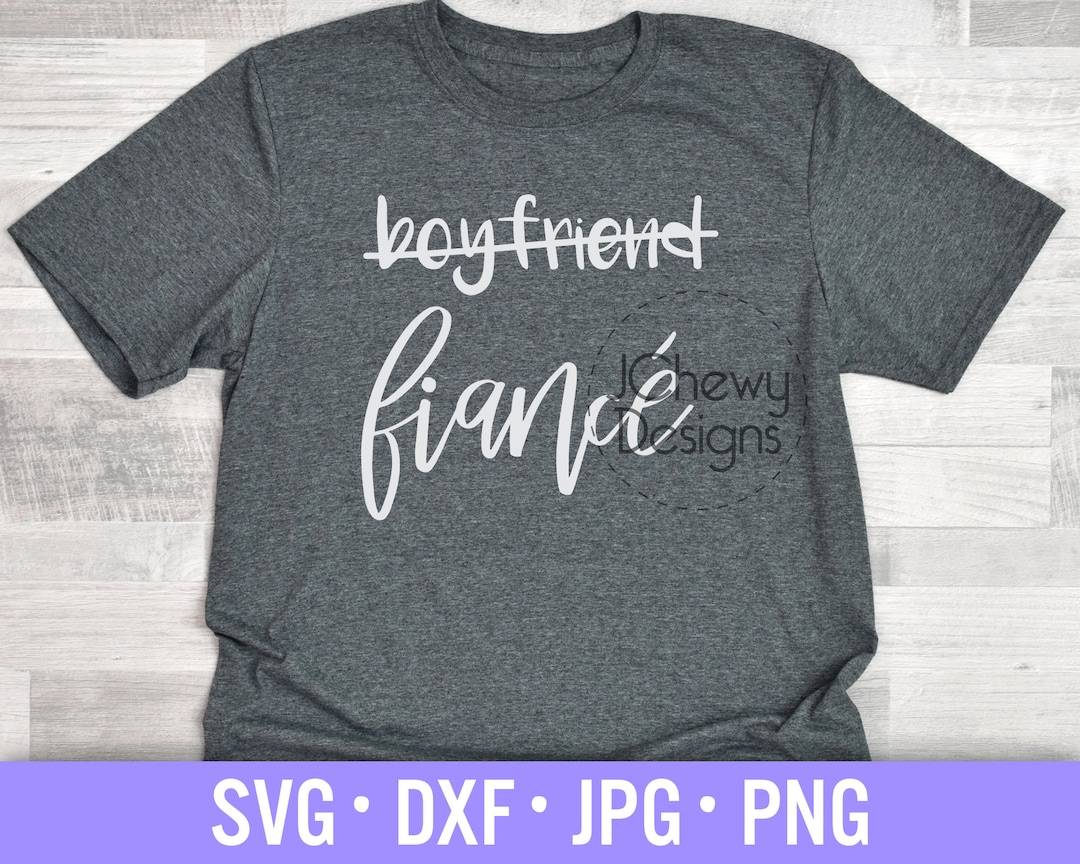 Fiance SVG - Fiancee Svg - Boyfriend Fiance Svg - Engaged Svg - Svg ...
