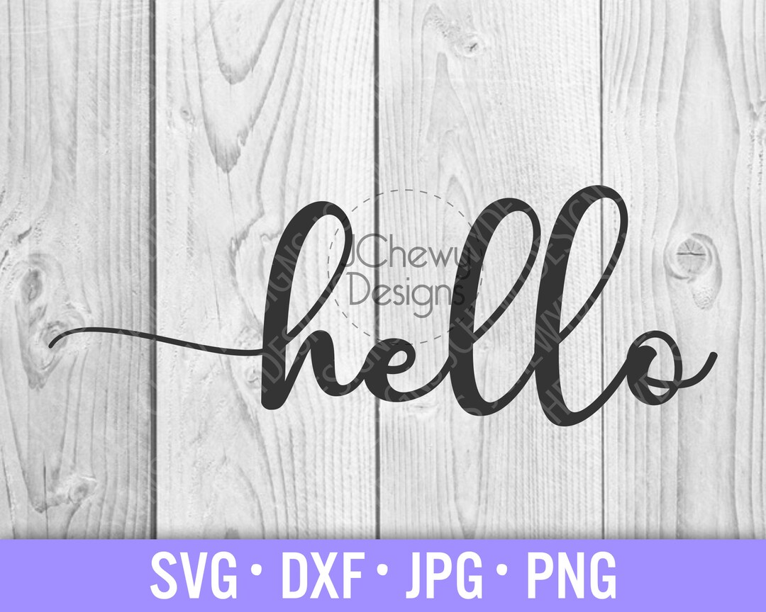 Hello SVG - Door Mat Svg - Front Door Sign Svg - Welcome Svg - Svg, Dxf ...