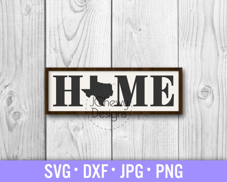 Texas Home SVG - Texas Svg - Farmhouse Sign Svg - Home Svg - Svg, Dxf ...