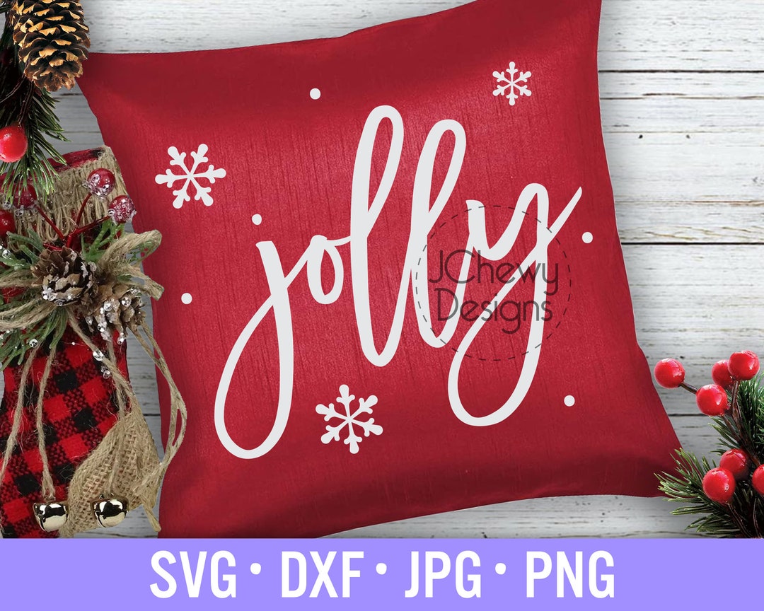 Jolly SVG - Christmas Svg - Be Jolly Svg - Holly and Jolly Svg - Svg ...