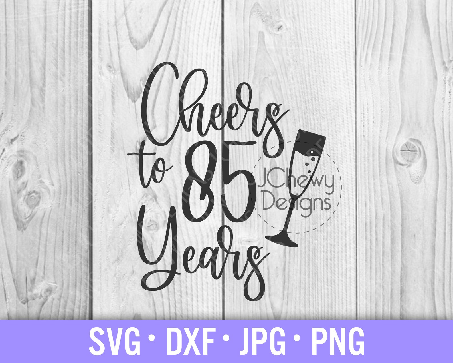Cheers to 85 Years SVG 85th Birthday Svg 85 and Fabulous - Etsy