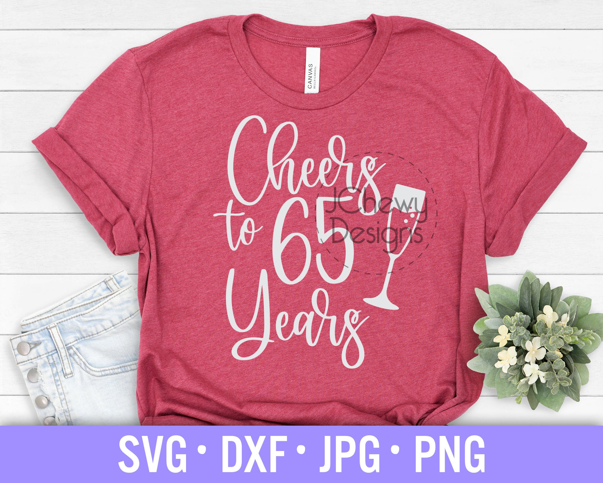 Cheers to 65 Years SVG 65th Birthday Svg 65 and Fabulous - Etsy UK
