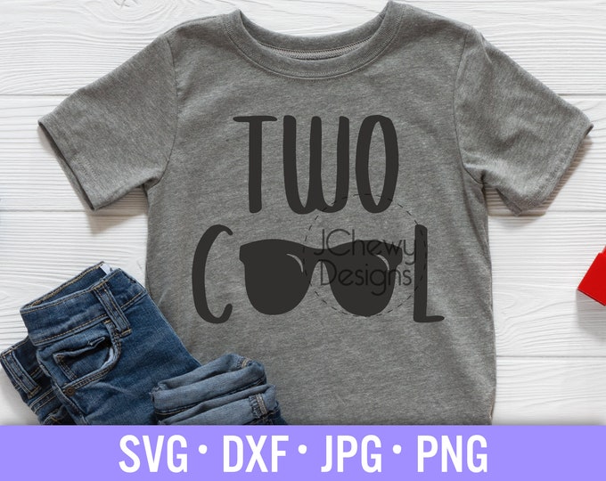 Two Cool SVG, Second Birthday Svg, Dxf and Png Instant Download, 2nd ...